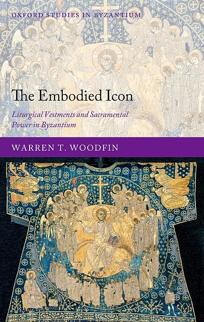 The embodied icon : liturgical vestments and sacramental power in ...