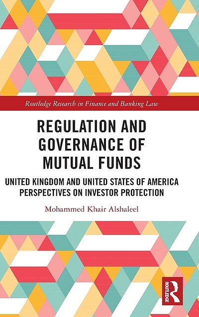 Regulation and governance of mutual funds : United Kingdom and United ...