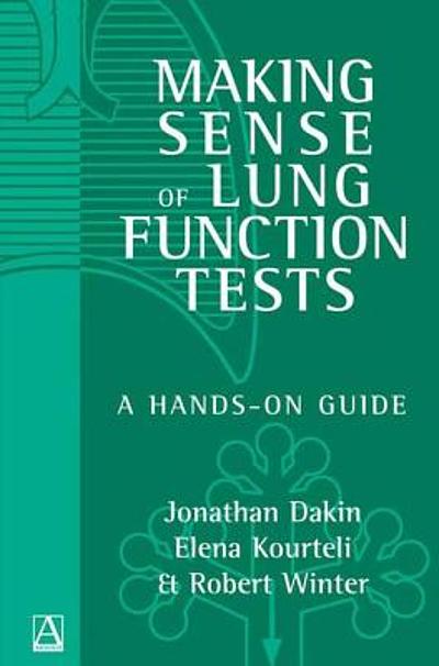 Making sense of lung function tests : a hands-on guide | WorldCat.org