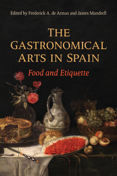 The gastronomical arts in Spain : food and etiquette | WorldCat.org