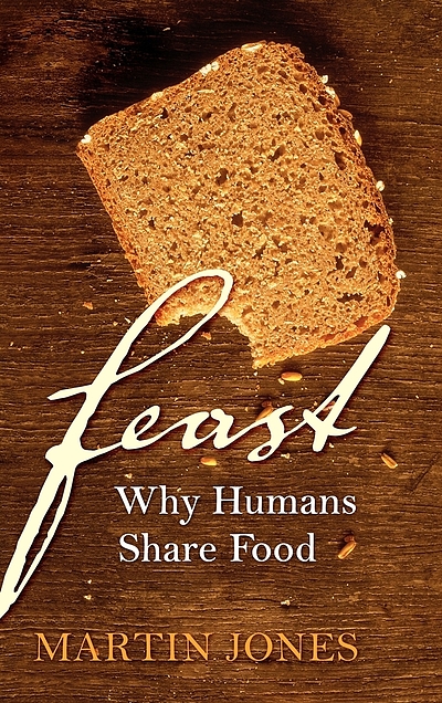 Feast : why humans share food | WorldCat.org