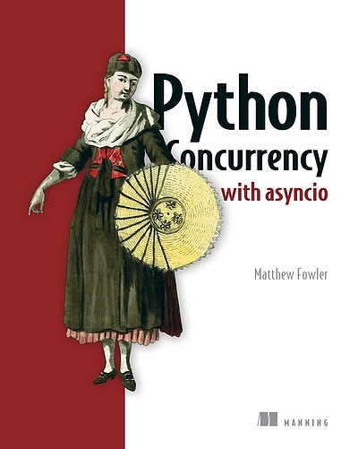 PYTHON CONCURRENCY WITH ASYNCIO | WorldCat.org