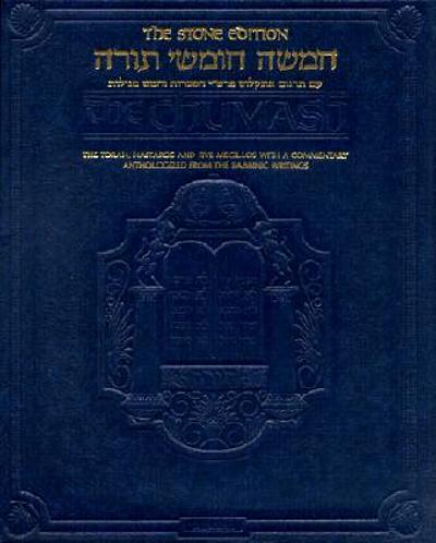 The Chumash : the Torah : Haftaros and Five Megillos with a commentary ...
