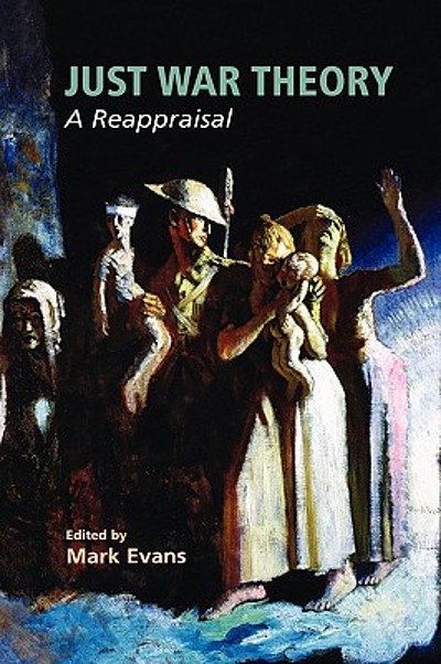 Just war theory : a reappraisal | WorldCat.org