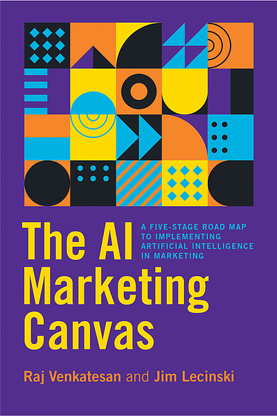 The AI Marketing Canvas : A Five-Stage Road Map to Implementing ...