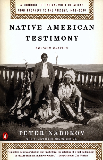 Native American testimony : a chronicle of Indian-white relations from ...