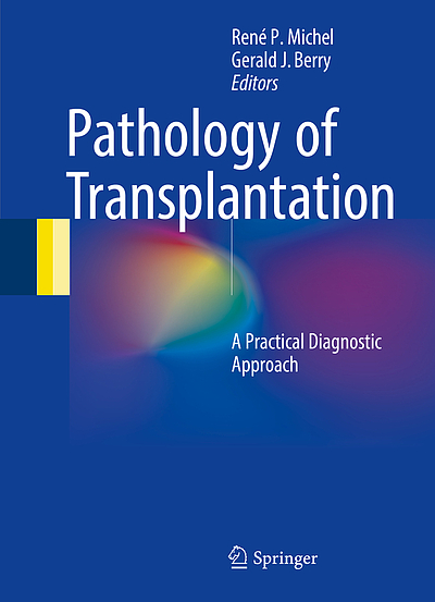 Pathology of transplantation : a practical diagnostic approach ...