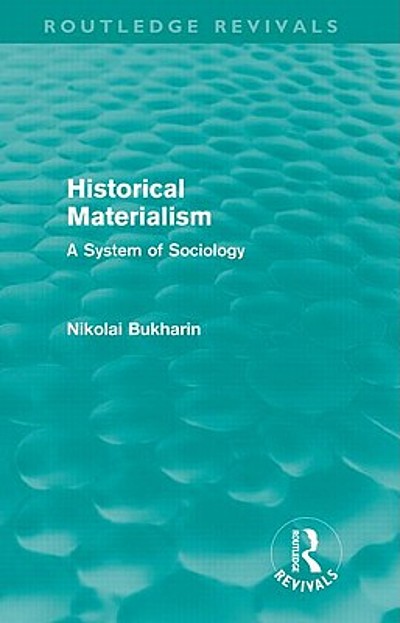 Historical materialism : a system of sociology | WorldCat.org