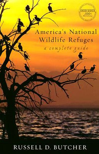 America's national wildlife refuges : a complete guide | WorldCat.org