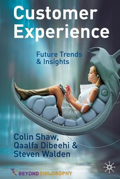 Customer experience : future trends and insights | WorldCat.org