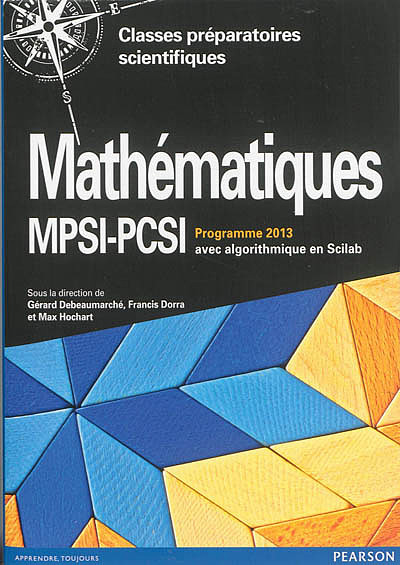 Mathématiques MPSI-PCSI : cours complet avec tests et exercices ... Mathématiques MPSI-PCSI : cours complet avec tests et exercices ...