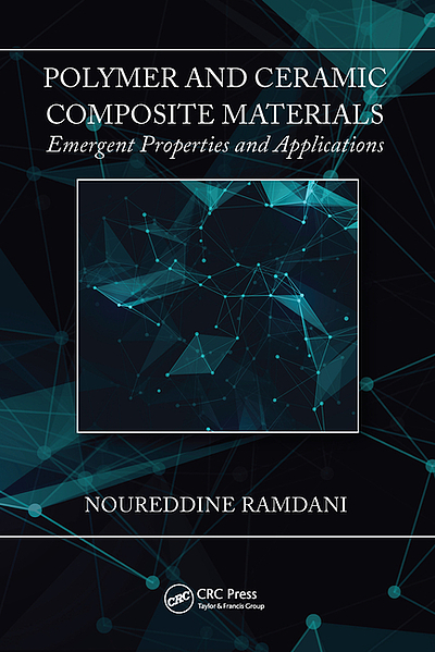 Polymer and ceramic composite materials : emergent properties and ...