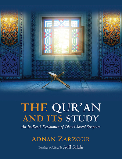 QUR'AN AND ITS STUDY : an in-depth explanation of islam's sacred ...