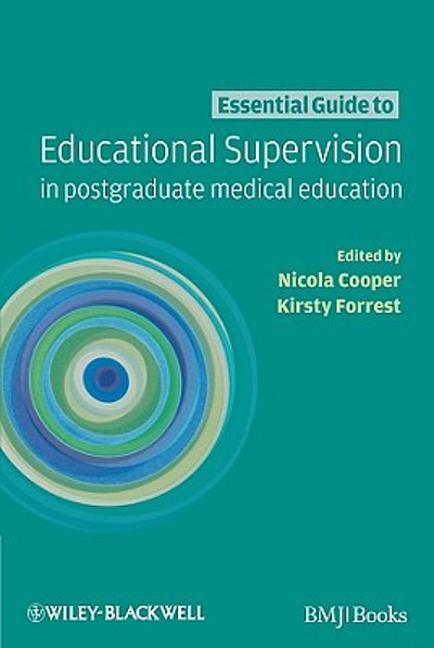 Essential guide to educational supervision in postgraduate medical ...