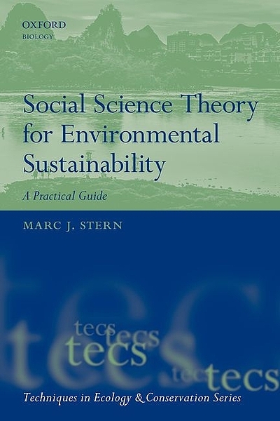Social Science Theory for Environmental Sustainability : a Practical ...