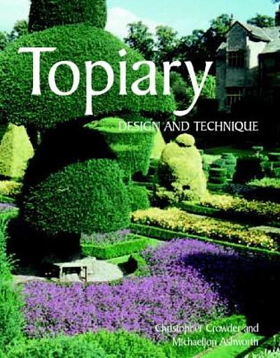 Topiary and plant sculpture : beginner's step-by-step guide | WorldCat.org