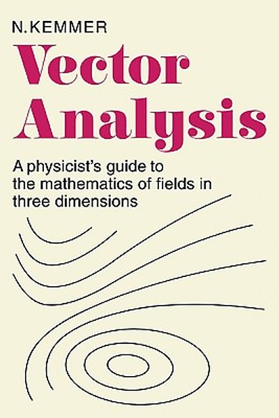 Vector analysis : a physicist's guide to the mathematics of fields in ...