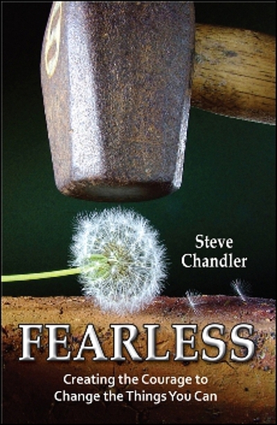 Fearless - creating the courage to change the things you can | WorldCat.org