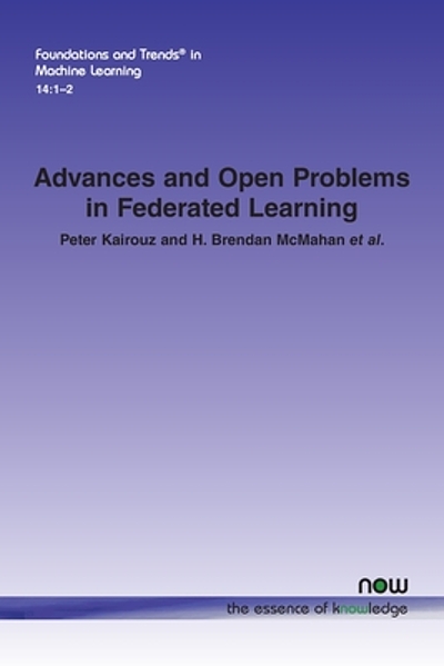 Advances and open problems in federated learning | WorldCat.org
