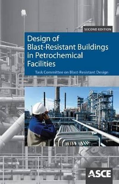 Design of blast-resistant buildings in petrochemical facilities ...