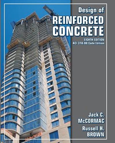 Design Of Reinforced Concrete Aci 318 08 Worldcat Org