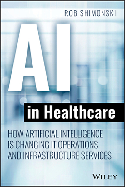 AI in healthcare : how artificial intelligence is changing IT ...