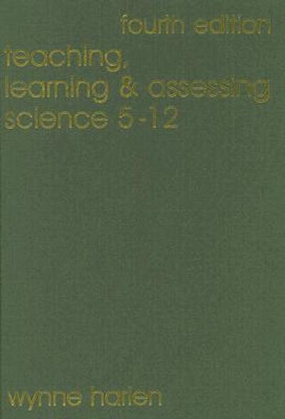 Teaching, learning and assessing science 5-12 | WorldCat.org