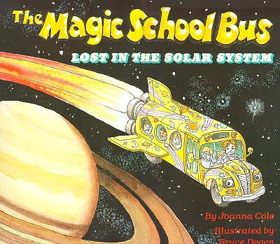 The magic school bus : lost in the solar system | WorldCat.org
