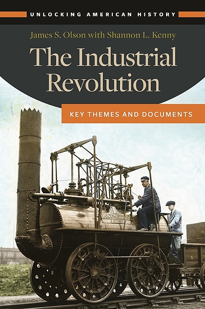 The industrial revolution key themes and documents | WorldCat.org