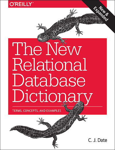 New relational database dictionary : a comprehensive glossary of ...