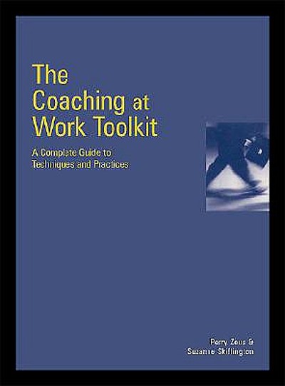The coaching at work toolkit : a complete guide to techniques and ...