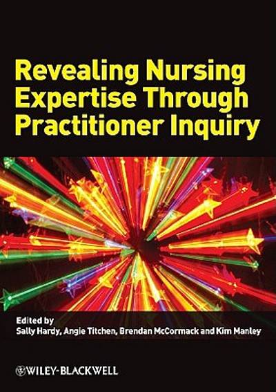 Revealing nursing expertise through practitioner inquiry | WorldCat.org