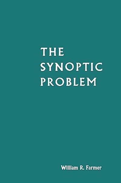 The synoptic problem : a critical analysis | WorldCat.org