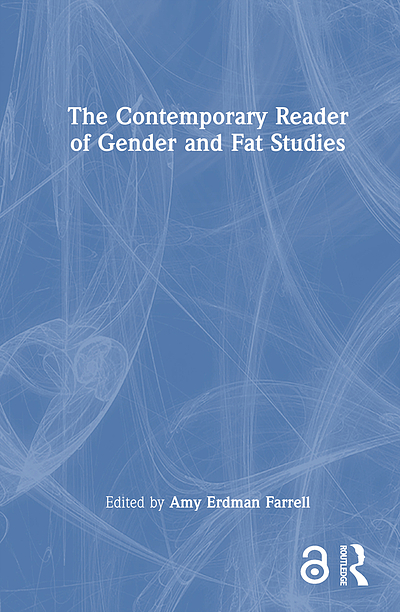 The contemporary reader of gender and fat studies | WorldCat.org