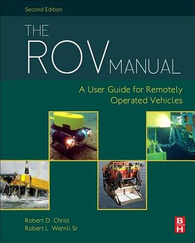The ROV manual : a user guide for remotely operated vehicles | WorldCat.org