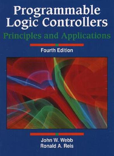 Programmable logic controllers : principles and applications | WorldCat.org Programmable logic controllers : principles and applications | WorldCat.org