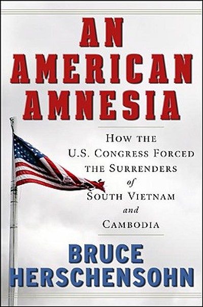 An American amnesia : how the U.S. Congress forced the surrenders of ...