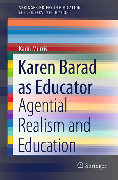 Karen Barad as educator : agential realism and education | WorldCat.org