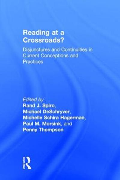 Reading at a crossroads? : disjunctures and continuities in conceptions and practices | WorldCat.org