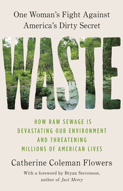 Waste : one woman's fight against America's dirty secret | WorldCat.org