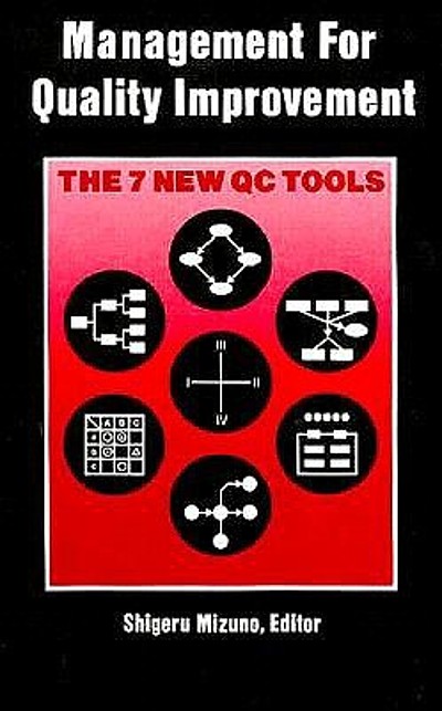 Management for quality improvement : the seven new QC tools | WorldCat.org
