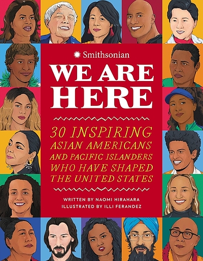 We are here : 30 inspiring Asian Americans and Pacific Islanders who ...
