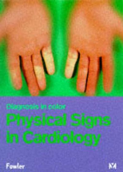 Diagnois in color : physical signs in cardiology | WorldCat.org