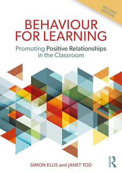 Behaviour for learning : promoting positive relationships in the ...