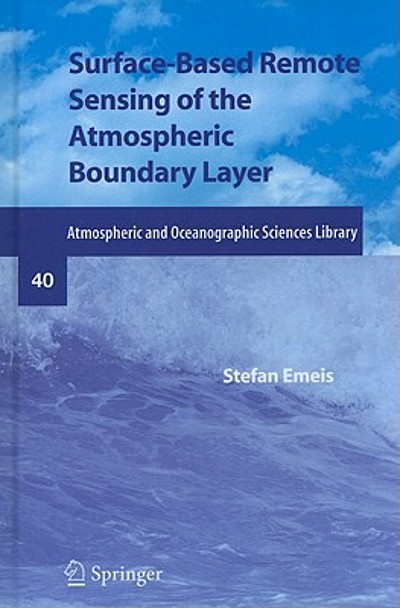 Surface-based remote sensing of the atmospheric boundary layer ...