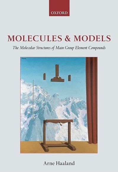 Molecules and models : the molecular structures of main group element ...
