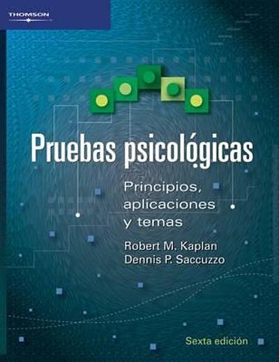Pruebas psicológicas : principios, aplicaciones y temas | WorldCat.org