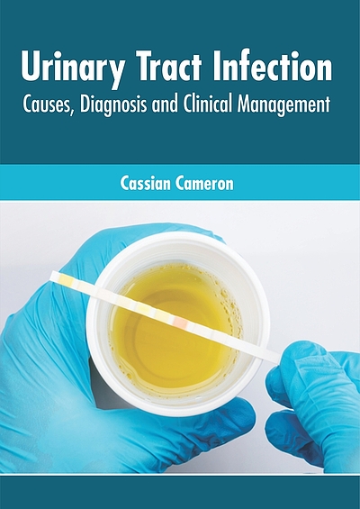 Urinary tract infection : causes, diagnosis and clinical management ...