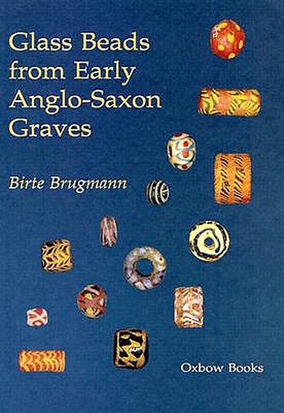 Glass beads from early Anglo-Saxon graves : a study on the provenance ...