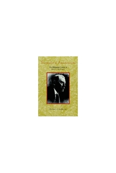 Exemplar of Americanism : the Philippine career of Dean C. Worcester ...